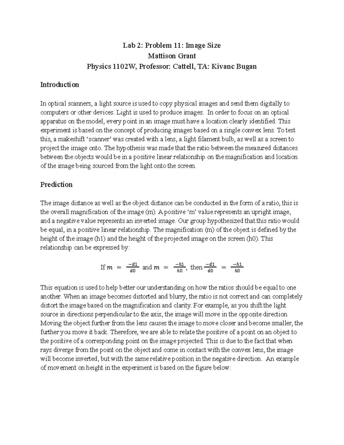 PHYS 1102 Report 2 - Lab 2: Problem 11: Image Size Mattison Grant ...