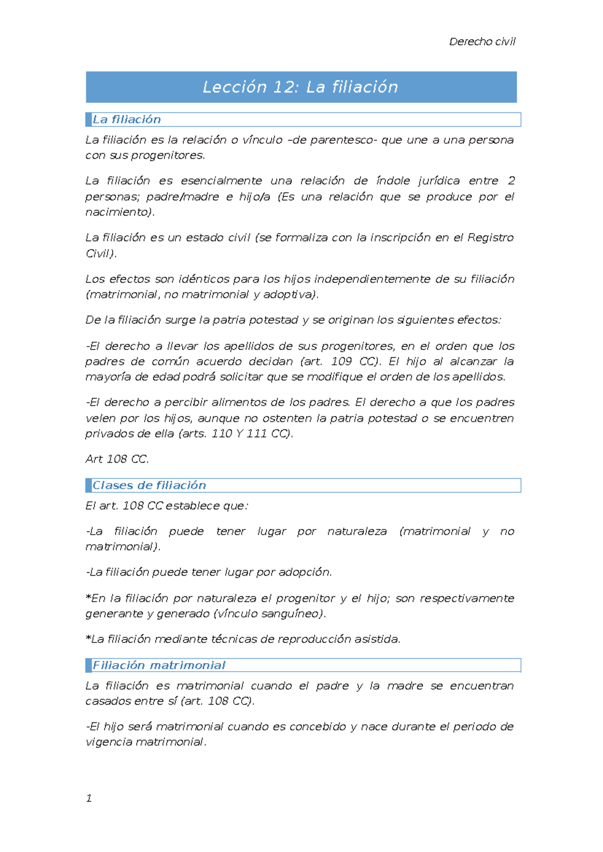 Tema 12 pp - TEMA 12 DERECHO CIVIL - Lección 12: La filiación La filiación La filiación es la ...