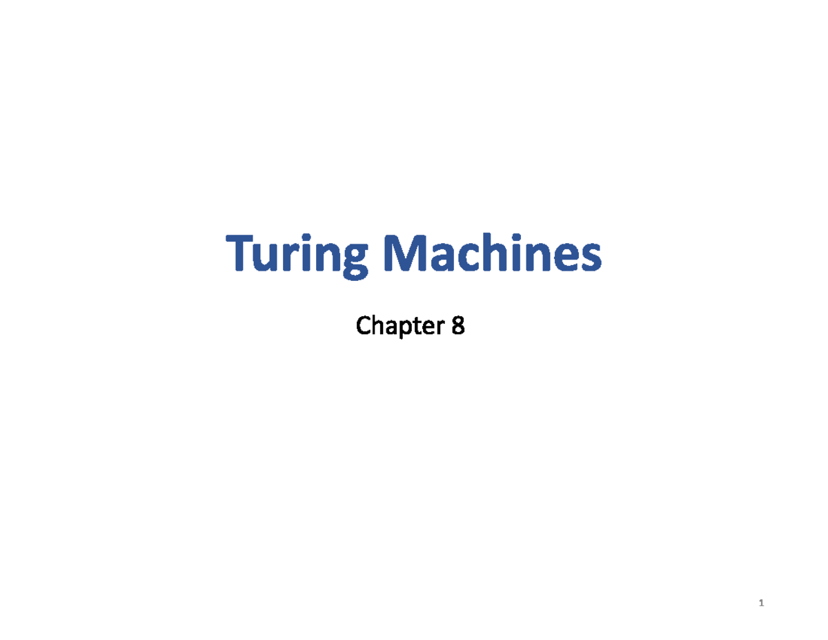 Tuning machine - Turing Machines Chapter 8 1 Turing Machines Chapter 8 ...
