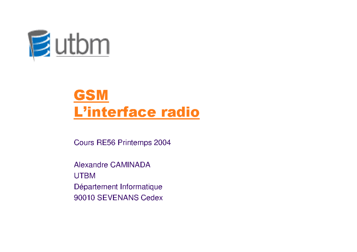 3.1. gsm - interface radio - Cours RE56 Printemps 2004 Alexandre ...