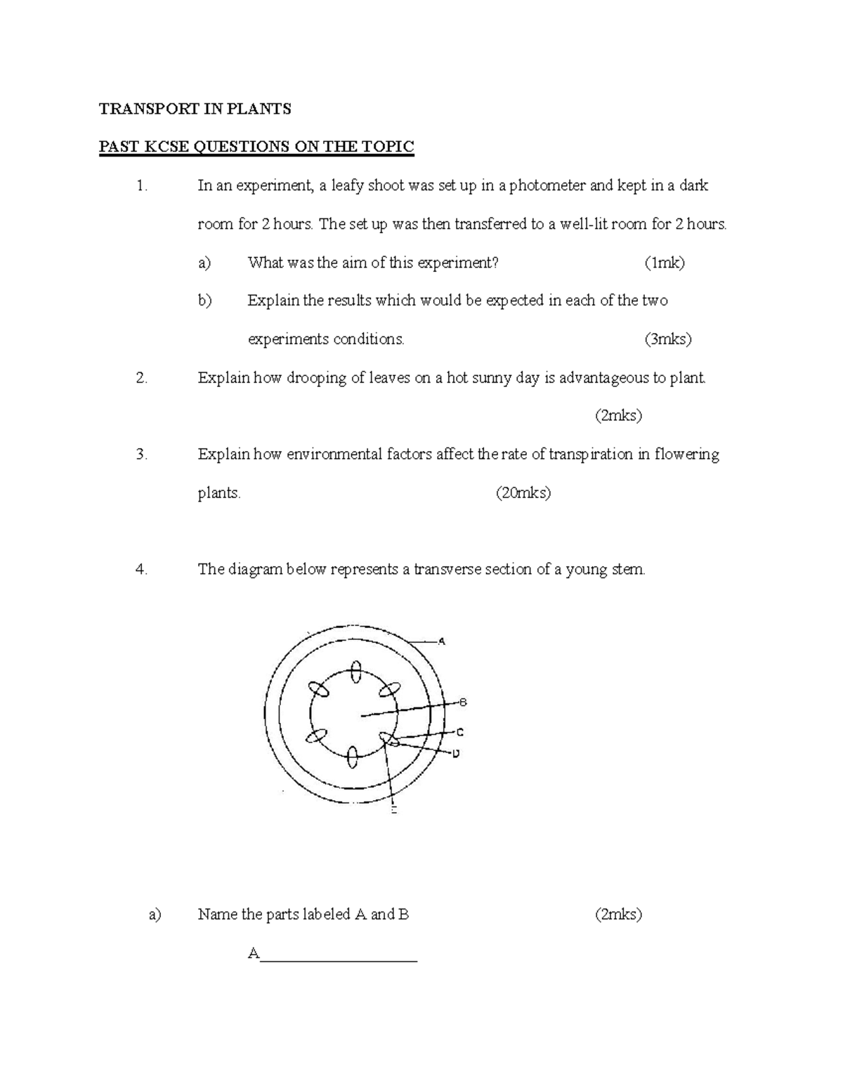 FORM 2 Transport IN Plants Questions Teacher - TRANSPORT IN PLANTS PAST ...