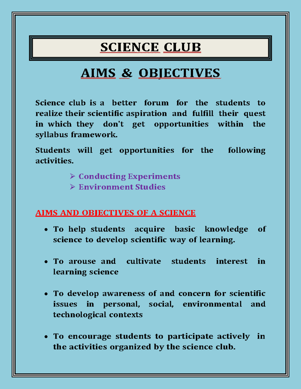 Aims & Objectives - Science CLUB - AIMS & OBJECTIVES Science club is a ...