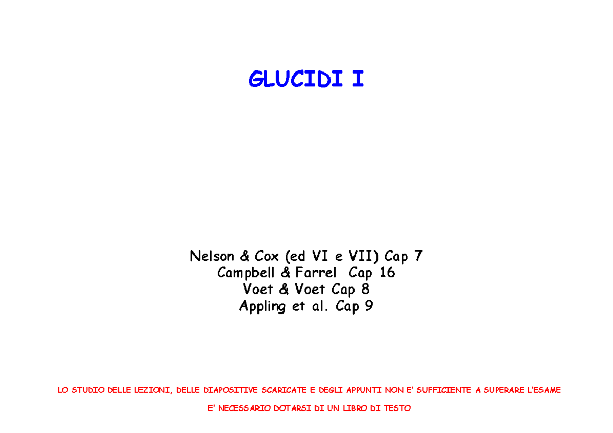 Lez3 Glucidi 1 - lezione 3 - GLUCIDI I Nelson & Cox (ed VI e VII) Cap 7 Campbell & Farrel - Studocu