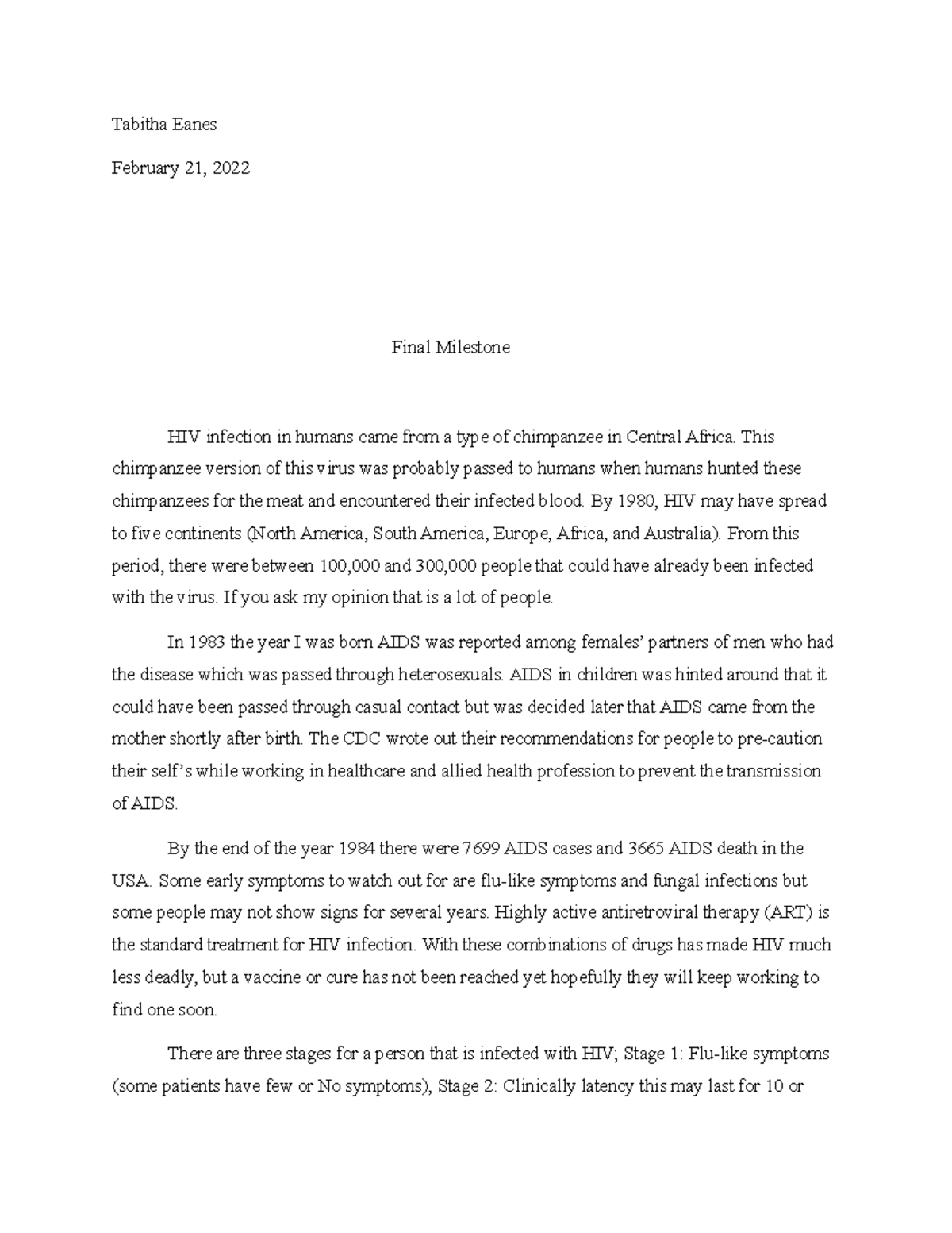 Final milestone paper - Tabitha Eanes February 21, 2022 Final Milestone ...