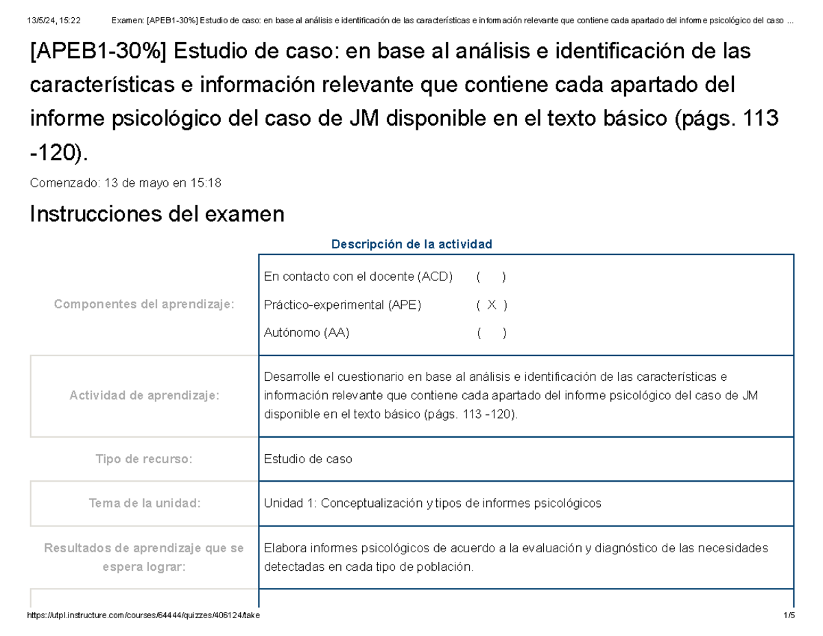 Examen [APEB 1-30%] Estudio de caso - JM - Redacción de Informes Psicológicos - [APEB1-30% ...