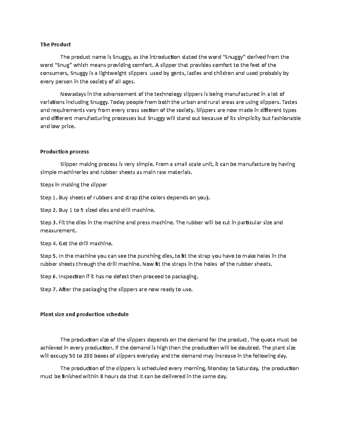 Feasib - The Product The product name is Snuggy, as the introduction ...