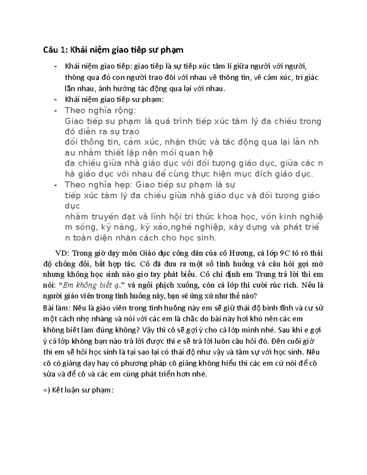 Đề cương giao tiếp sư phạm - Câu 1: Khái ni m giao tếếp sệ ư ph mạ Khái ni m giao tếếp:ệ giao ...