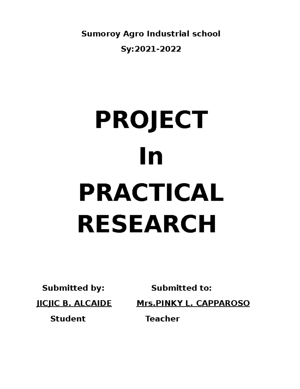 Thesis - NOTES - Sumoroy Agro Industrial school Sy:2021- PROJECT In ...