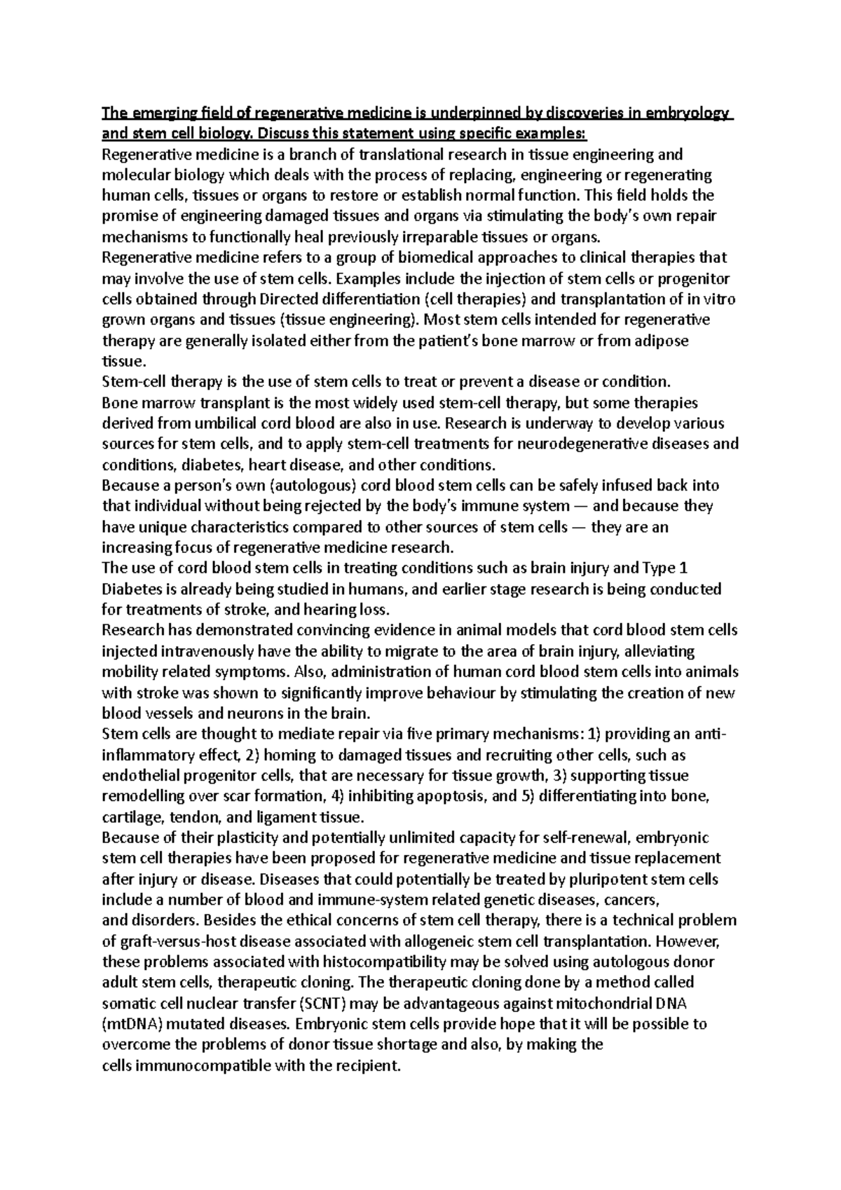 The emerging field of regenerative medicine is underpinned by ...