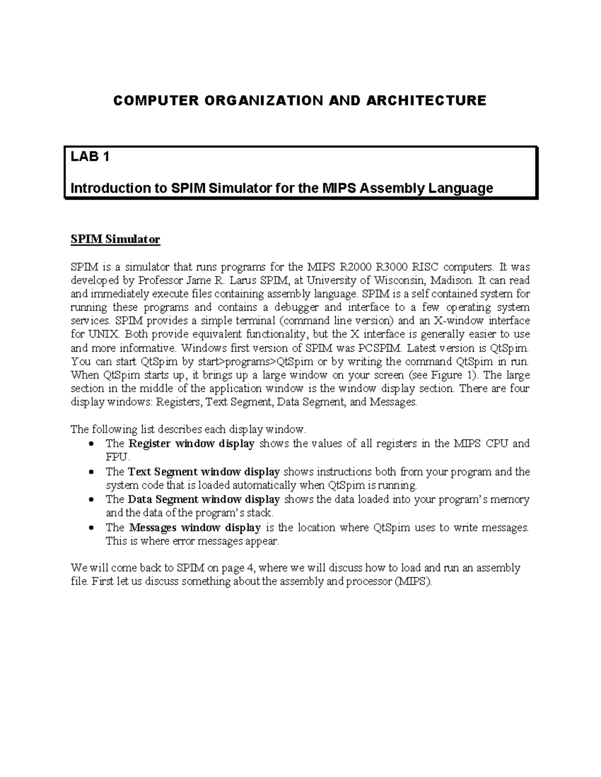 Lab1 - N/A - COMPUTER ORGANIZATION AND ARCHITECTURE LAB 1 Introduction to SPIM Simulator for the ...