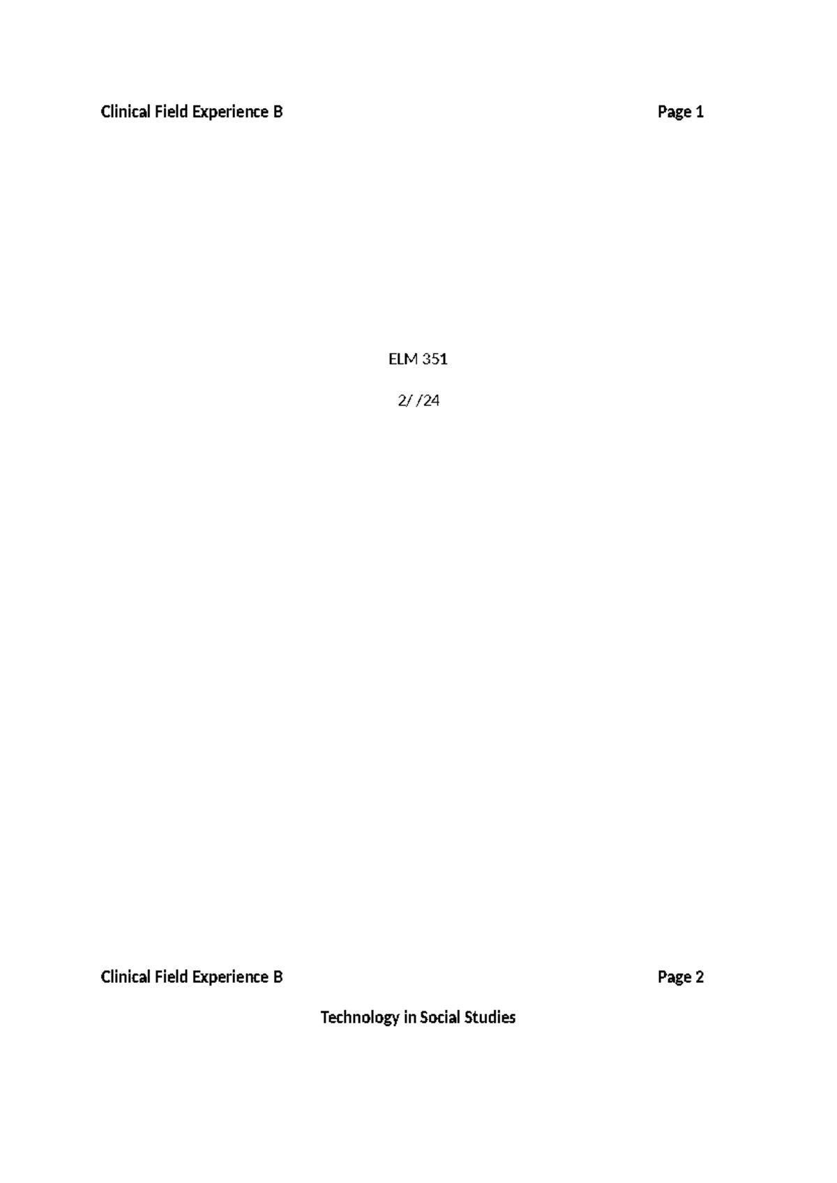 ELM 351 CFE B - paper - Technology in Social Studies Clinical Field ...