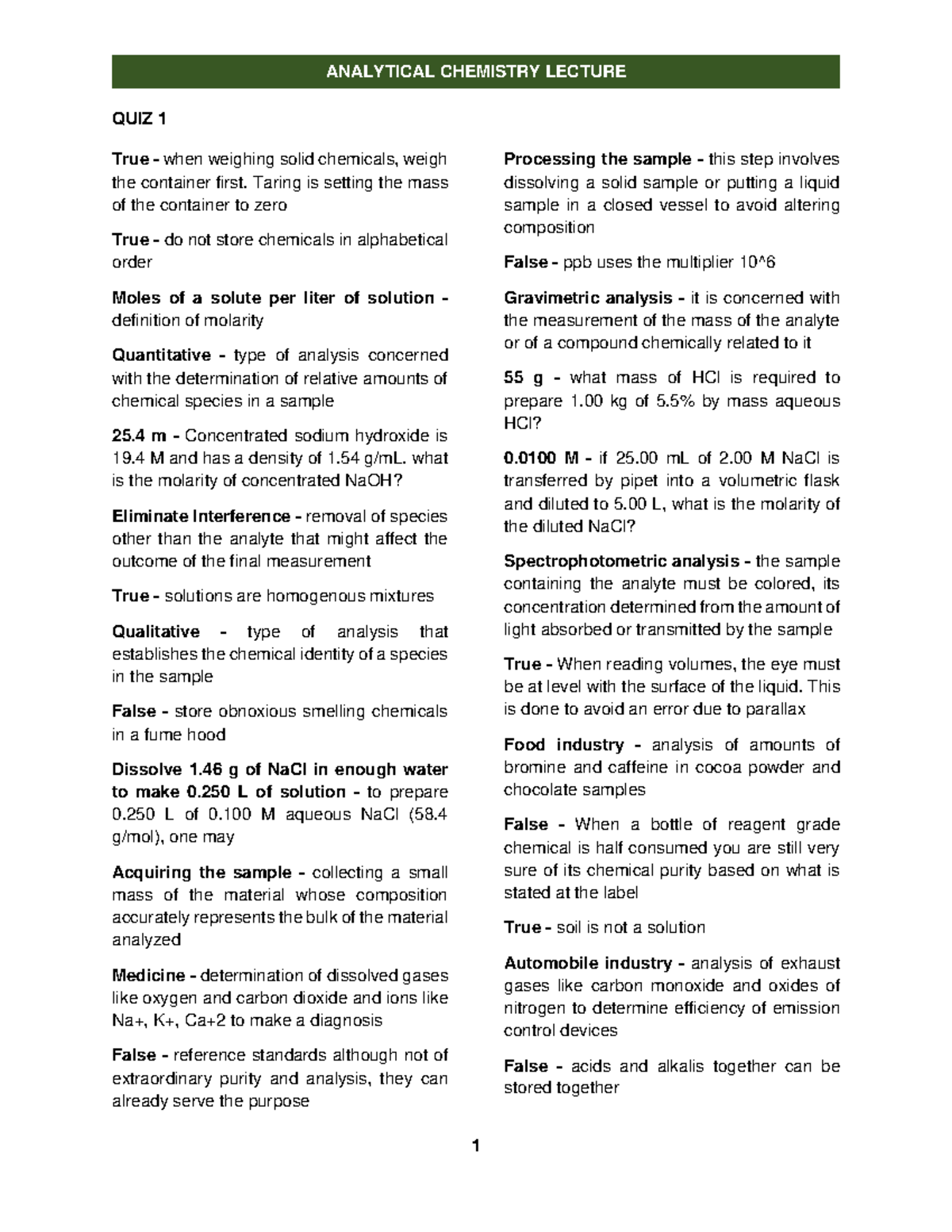 Chem quiz 1 - quiz - QUIZ 1 1 ANALYTICAL CHEMISTRY LECTURE True - when ...