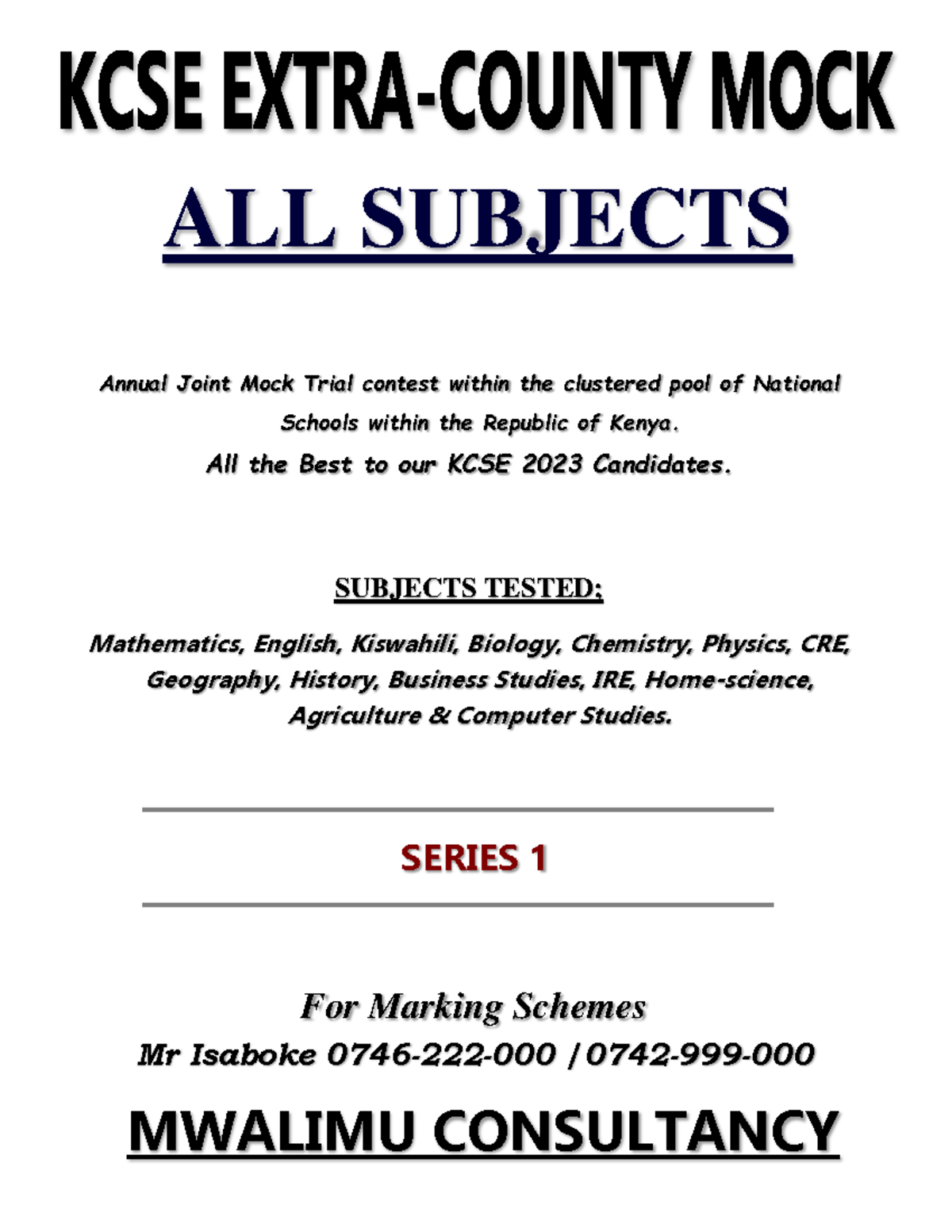 KCSE Extra- County Mocks S1 - ALL SUBJECTS Annual Joint Mock Trial ...