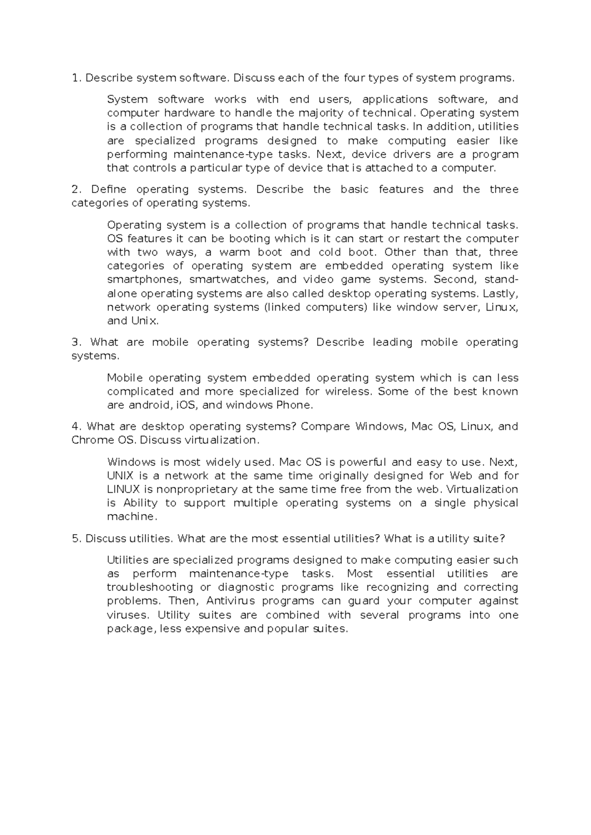 Chapter 5 - ANSWER PRACTICE - Describe system software. Discuss each of ...
