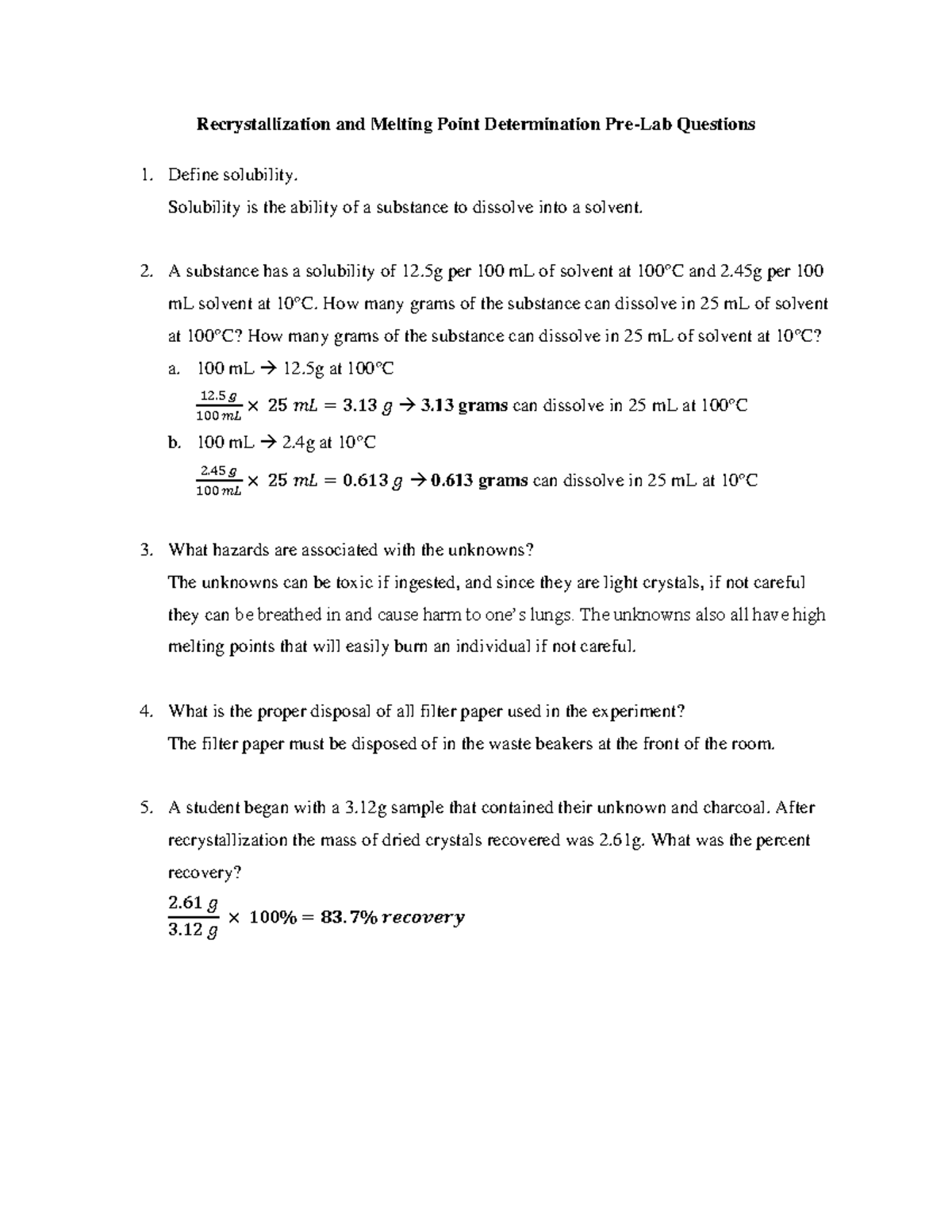 Recrystallization and Melting Point Determination Pre-Lab Questions ...