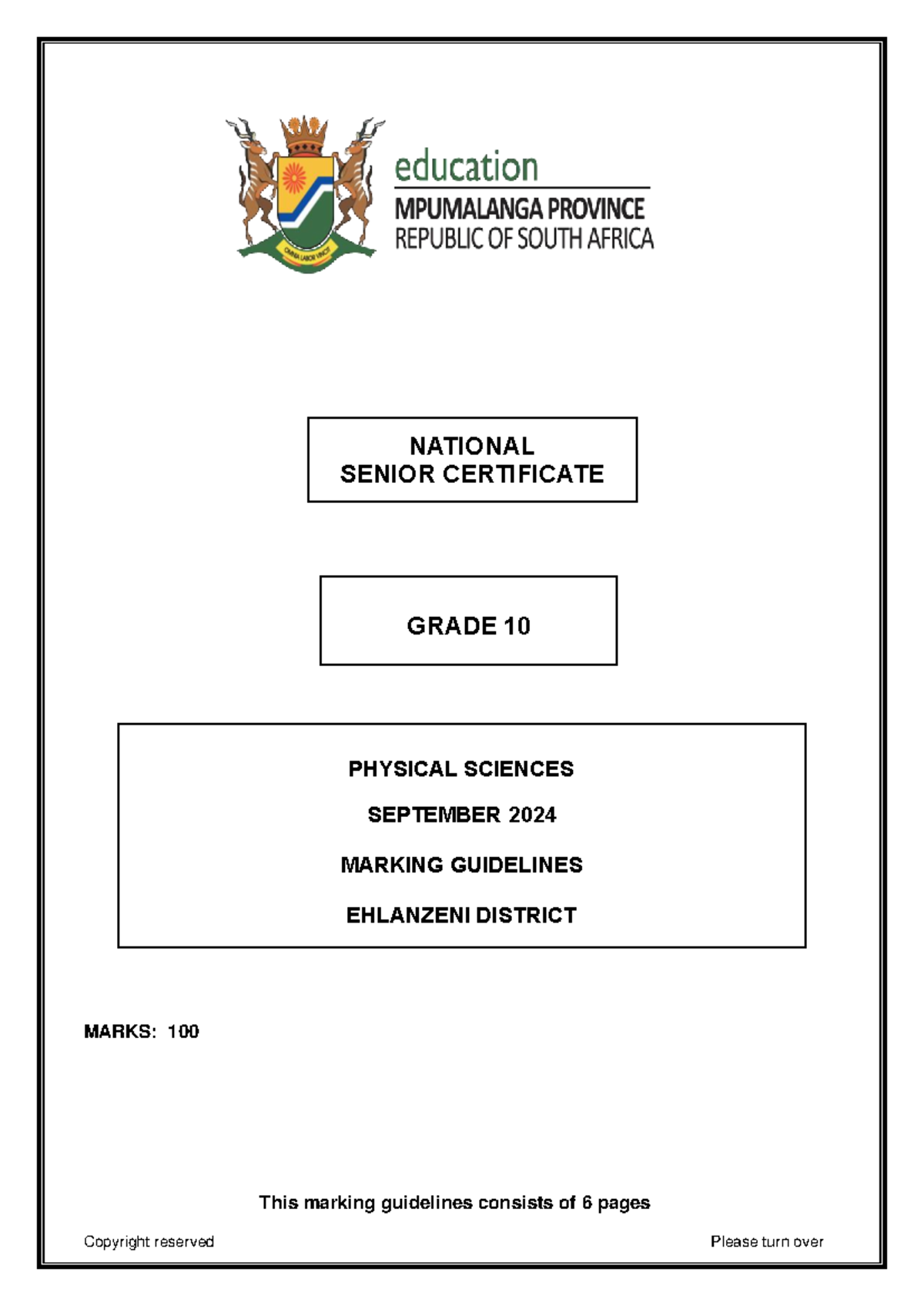 Physical Sciences Grade 10 September 2024 MG - MARKS: 1 00 This marking ...