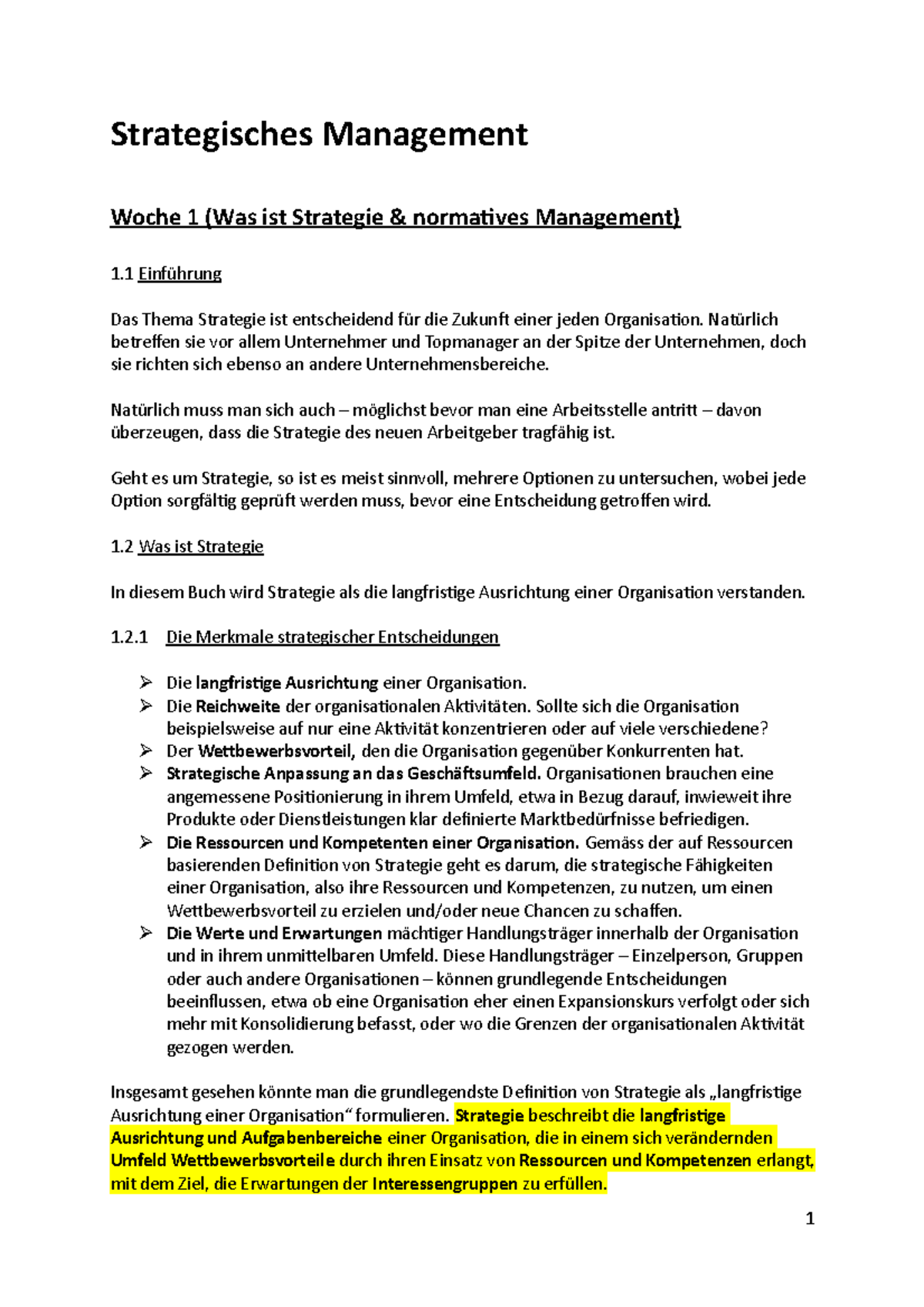 ZF Strat lang - 2019 - Strategisches Management Woche 1 (Was ist Strategie & normatives - Studocu