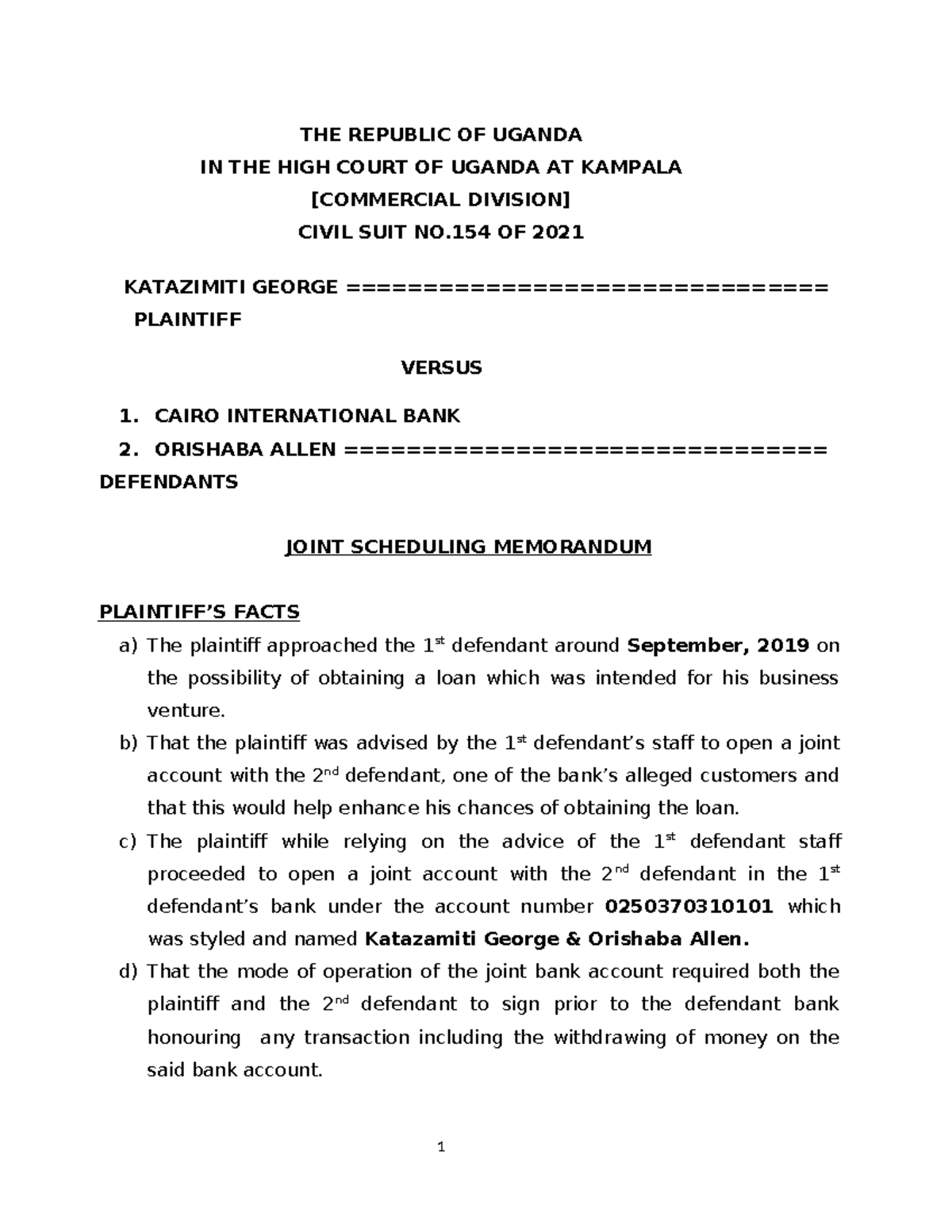 Joint scheduling Memorandum - THE REPUBLIC OF UGANDA IN THE HIGH COURT ...
