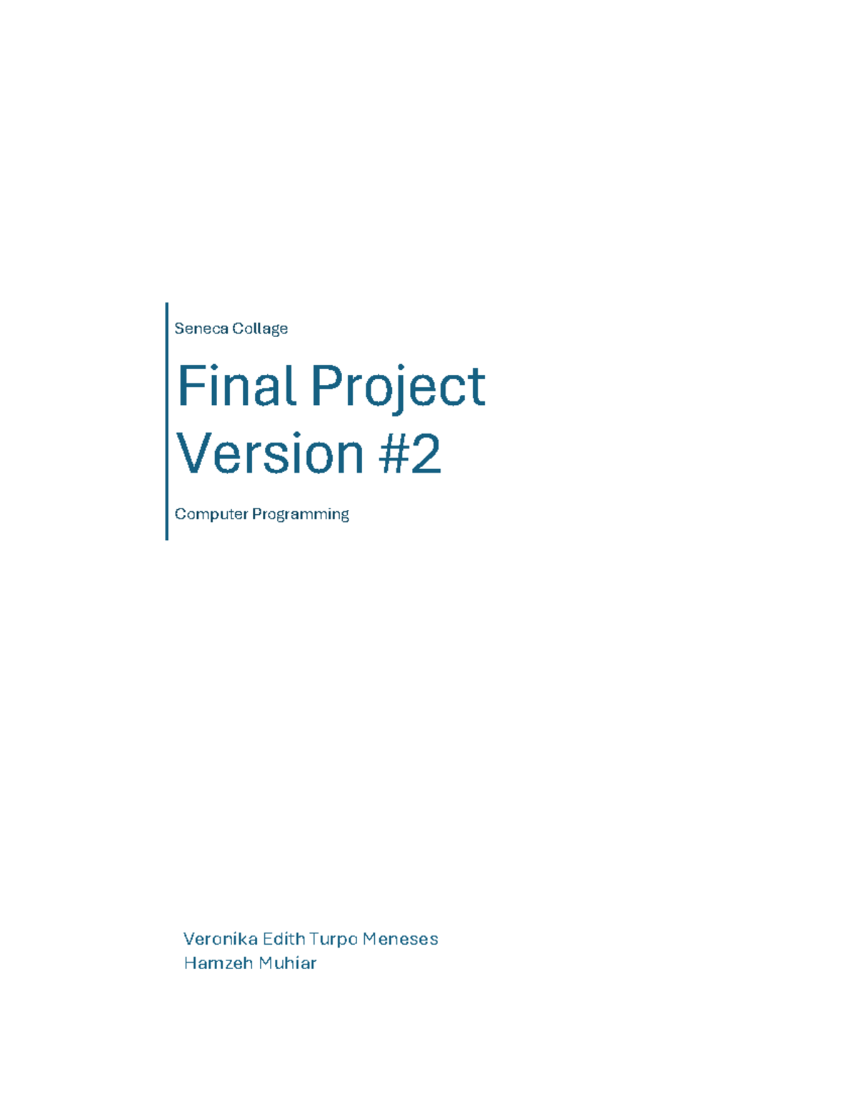 Project Plan T #3 - Seneca Collage Final Project Version Computer ...