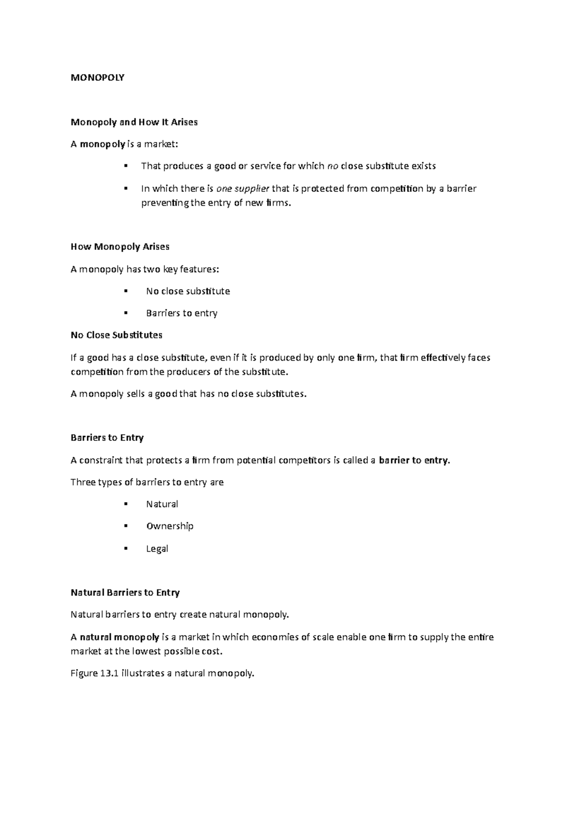 E201 Chapter 13 Notes - MONOPOLY Monopoly and How It Arises A monopoly ...