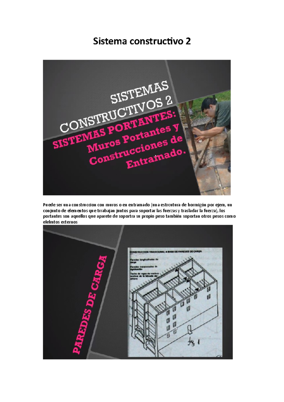 Sistema constructivo 2 cap 4 - Sistema constructivo 2 Puede ser una construccion con muros o en ...