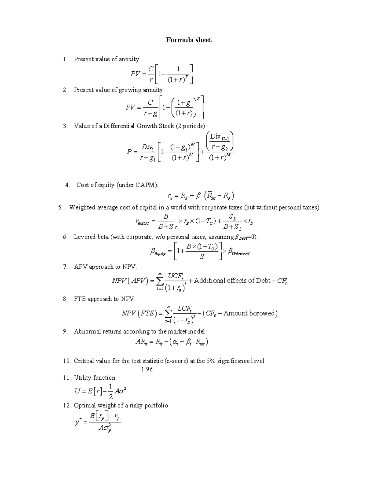 Formula sheet 2022 - Formula sheet ####### 1. Present value of annuity ...