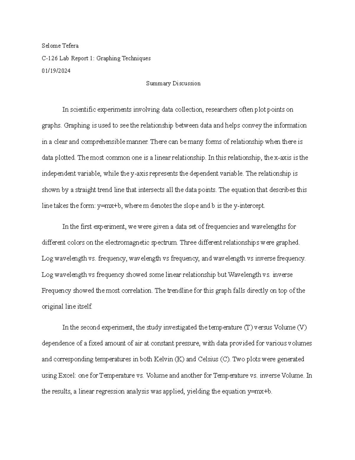Lab 1 Graphing Techniques Lab Report - Selome Tefera C-126 Lab Report 1: Graphing Techniques 01 ...