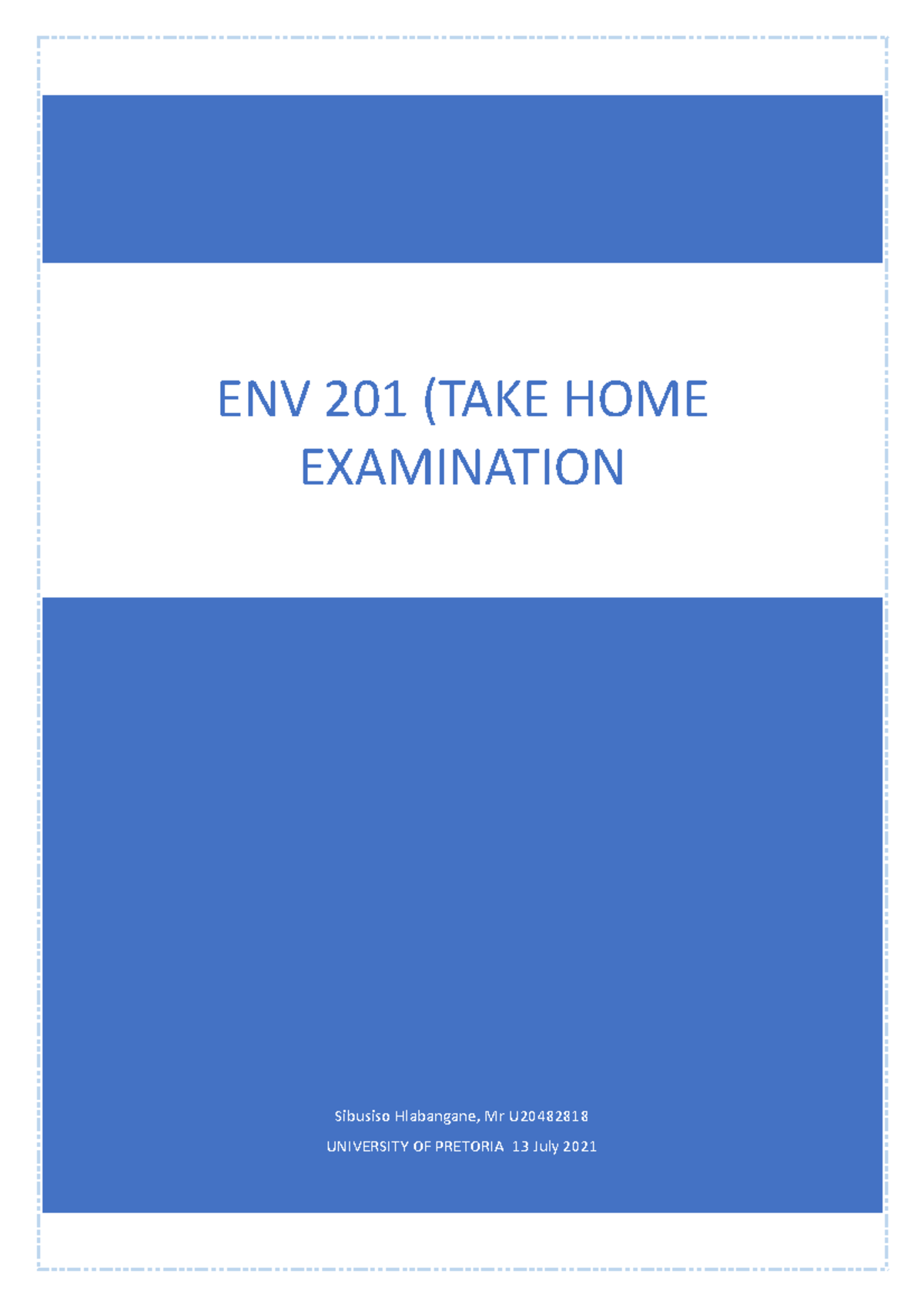 ENV 201 Take Home Examination (2021) u20482818 - Sibusiso Hlabangane ...