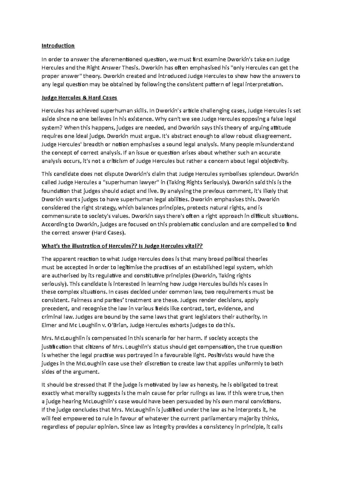 Dworkin Theory 3 - Introduction In order to answer the aforementioned ...