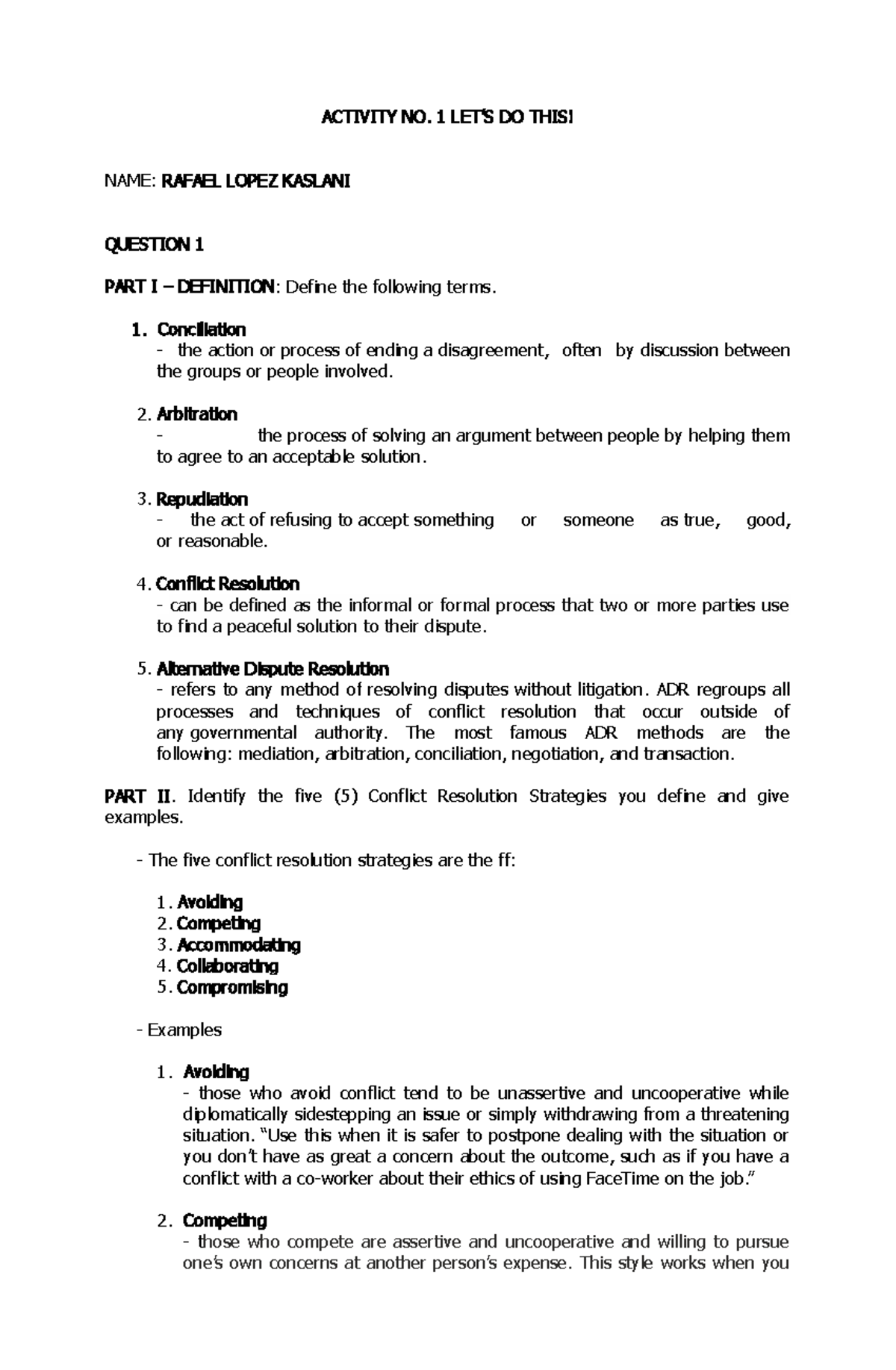 Activity-NO - NONE - ACTIVITY NO. 1 LET’S DO THIS! NAME: RAFAEL LOPEZ ...