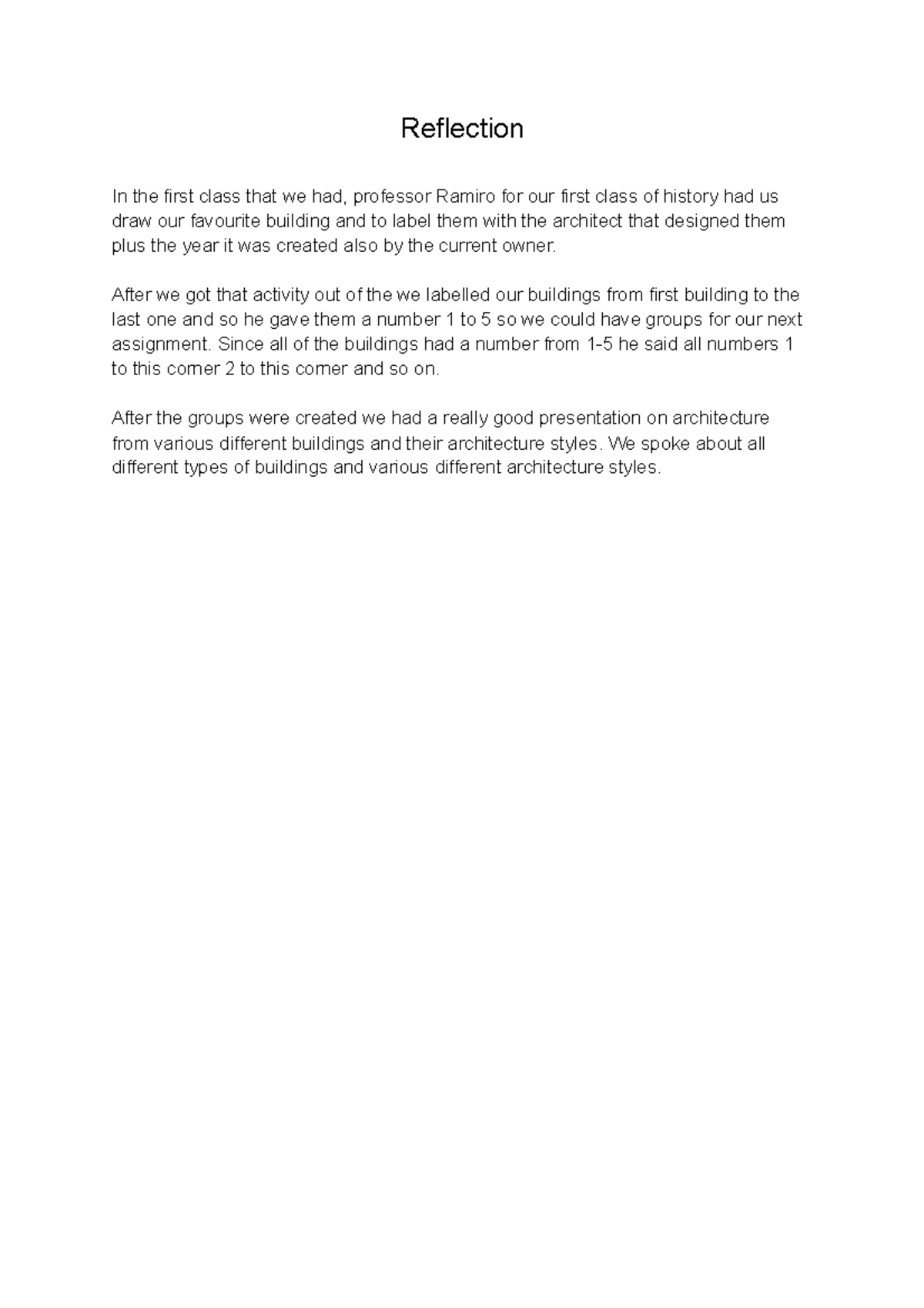 Reflection - notes - Reflection In the first class that we had ...