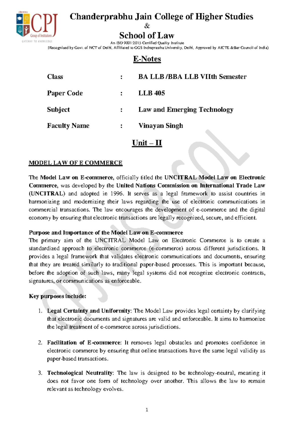 Law and Emerging Technology (LL.B 405) Unit II - & School of Law An ISO ...