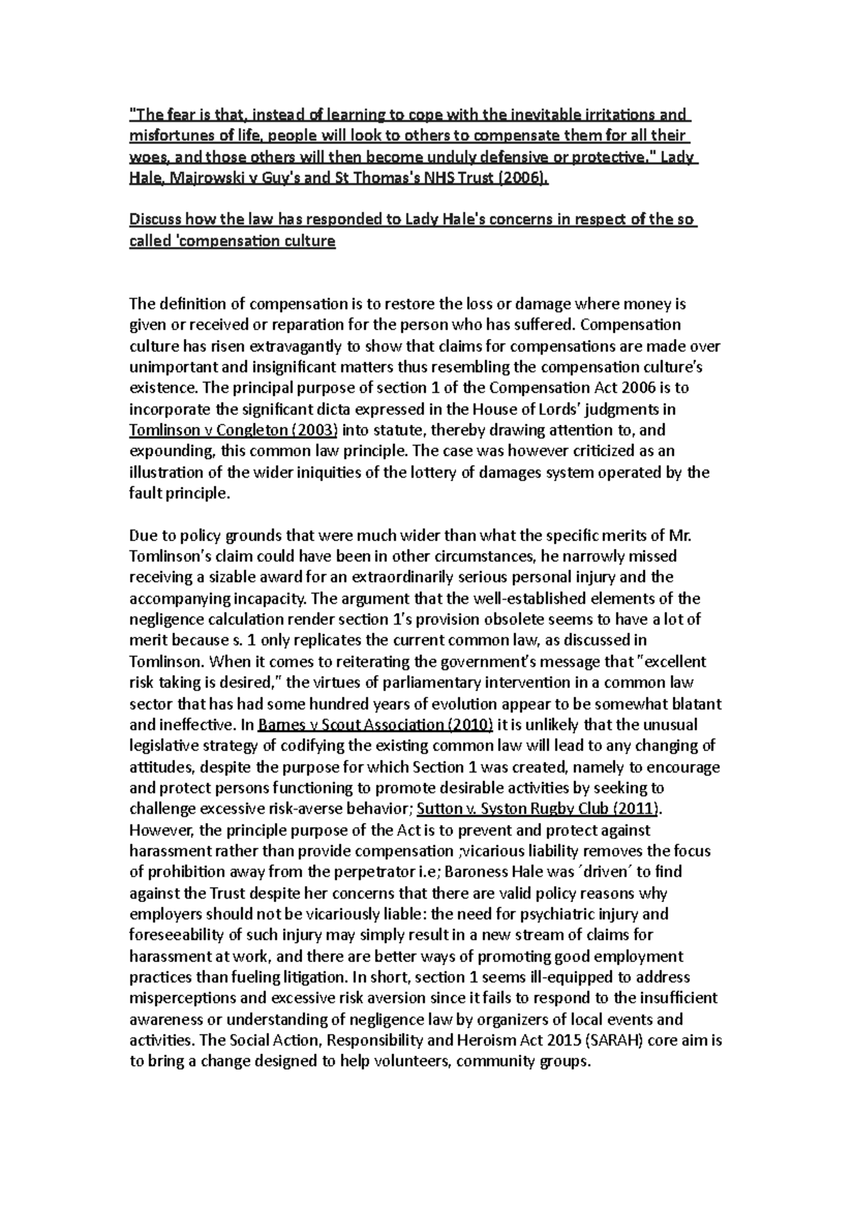 TORT- compensation culture answer - "The fear is that, instead of ...