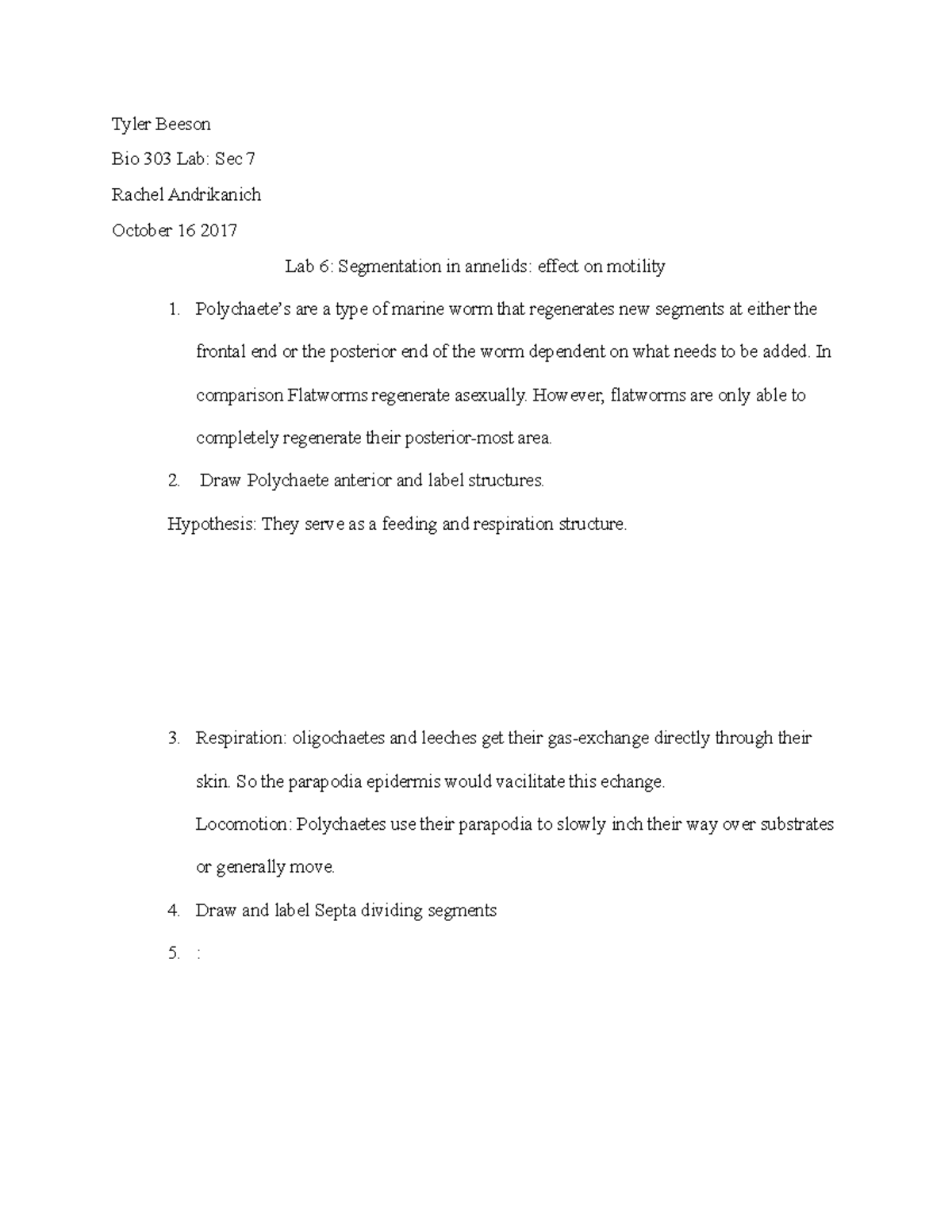 Lab 6 Segmentation - Tyler Beeson Bio 303 Lab: Sec 7 Rachel Andrikanich ...