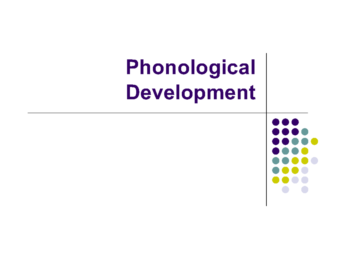 Phonological Development SV PDF - Phonological Development Components ...