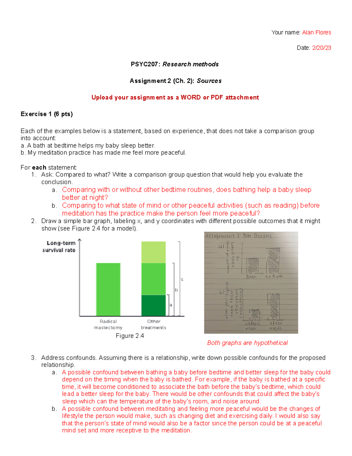 Assignment 2 - Your name: Alan Flores Date: 2/20/ PSYC207: Research ...