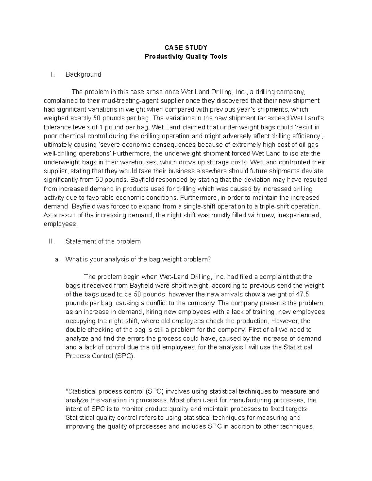Ramsey Case 5 - CASE STUDY Productivity Quality Tools I. Background The problem in this case ...