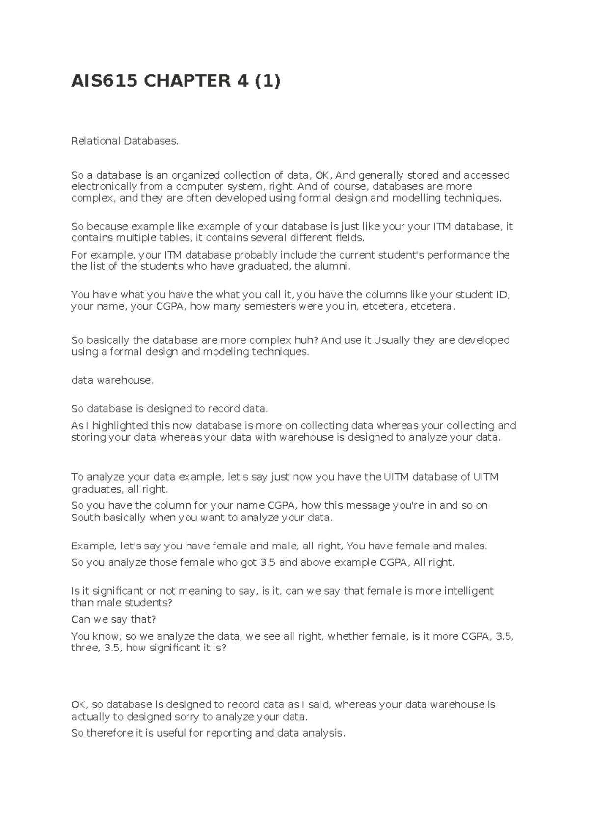 AIS615 Chapter 4 (1)-en-US - AIS615 CHAPTER 4 (1) Relational Databases. So a database is an ...