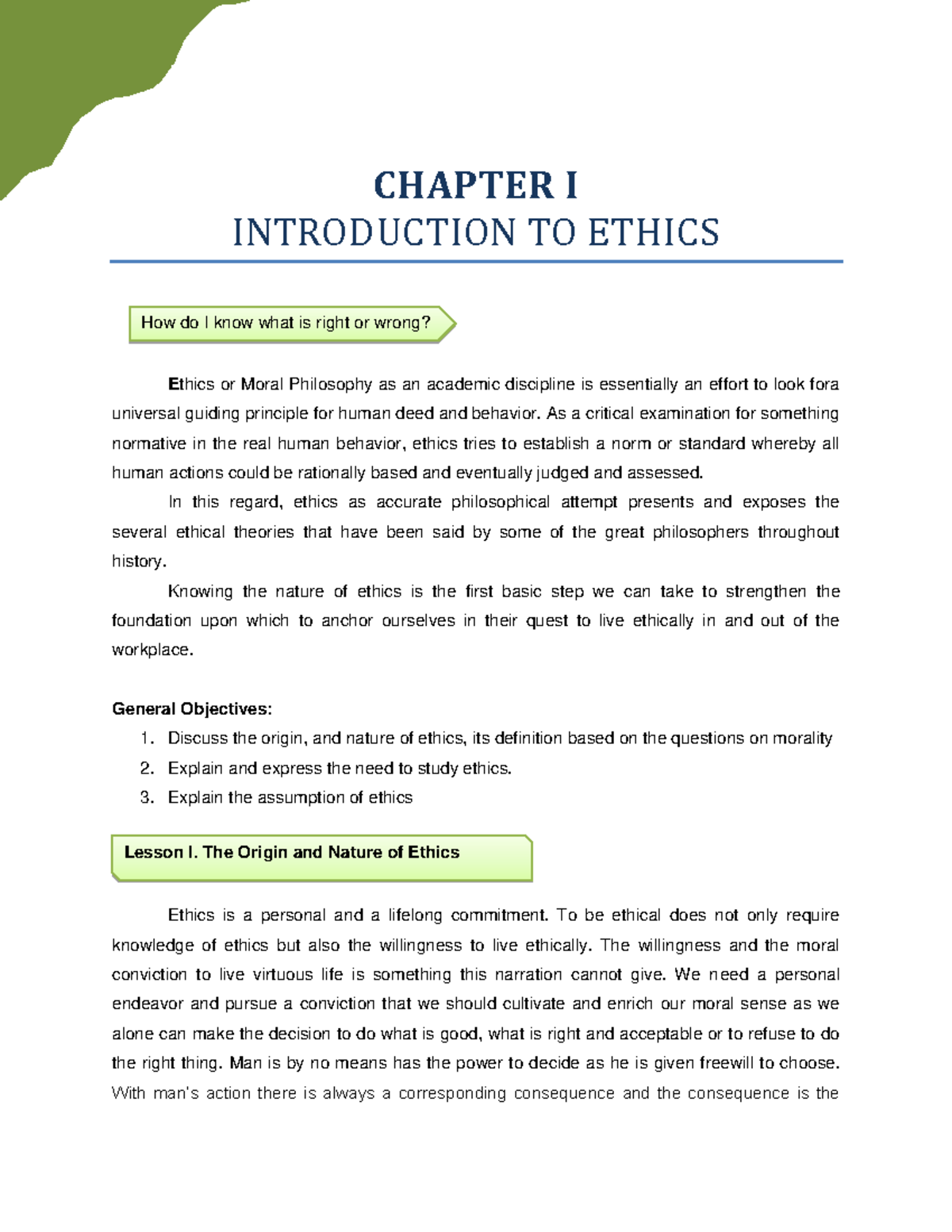 Ethics/Etika Chapter-I - CHAPTER I INTRODUCTION TO ETHICS Ethics or ...