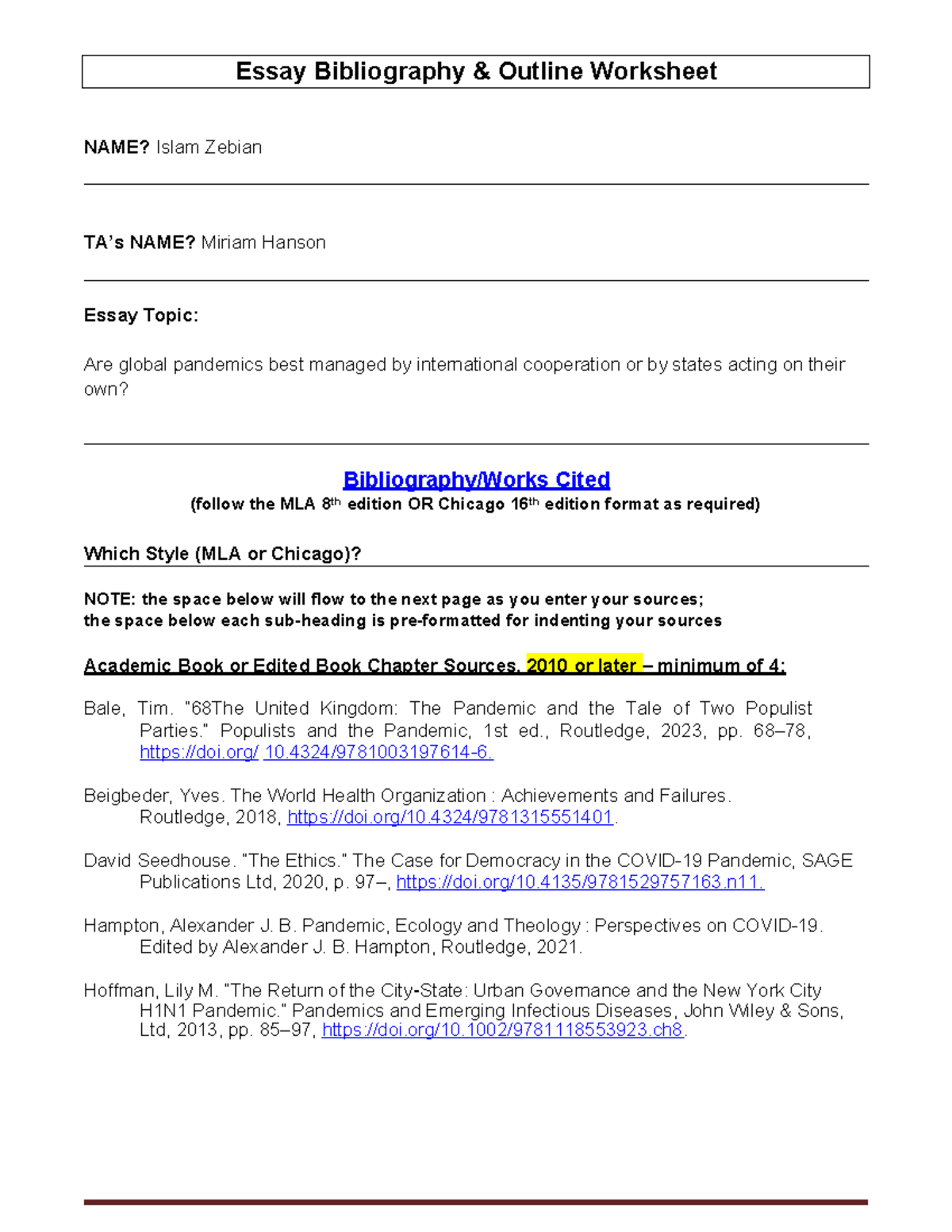 Essay Bibliography AND Outline - NAME? Islam Zebian TA’s NAME? Miriam ...