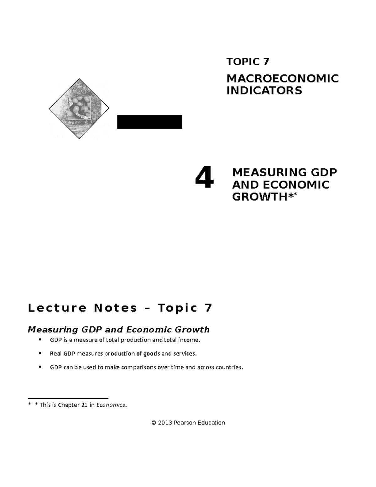 Topic 7 Lecture Notes - Macroeconomic Indicators - 4 MEASURING GDP AND ...