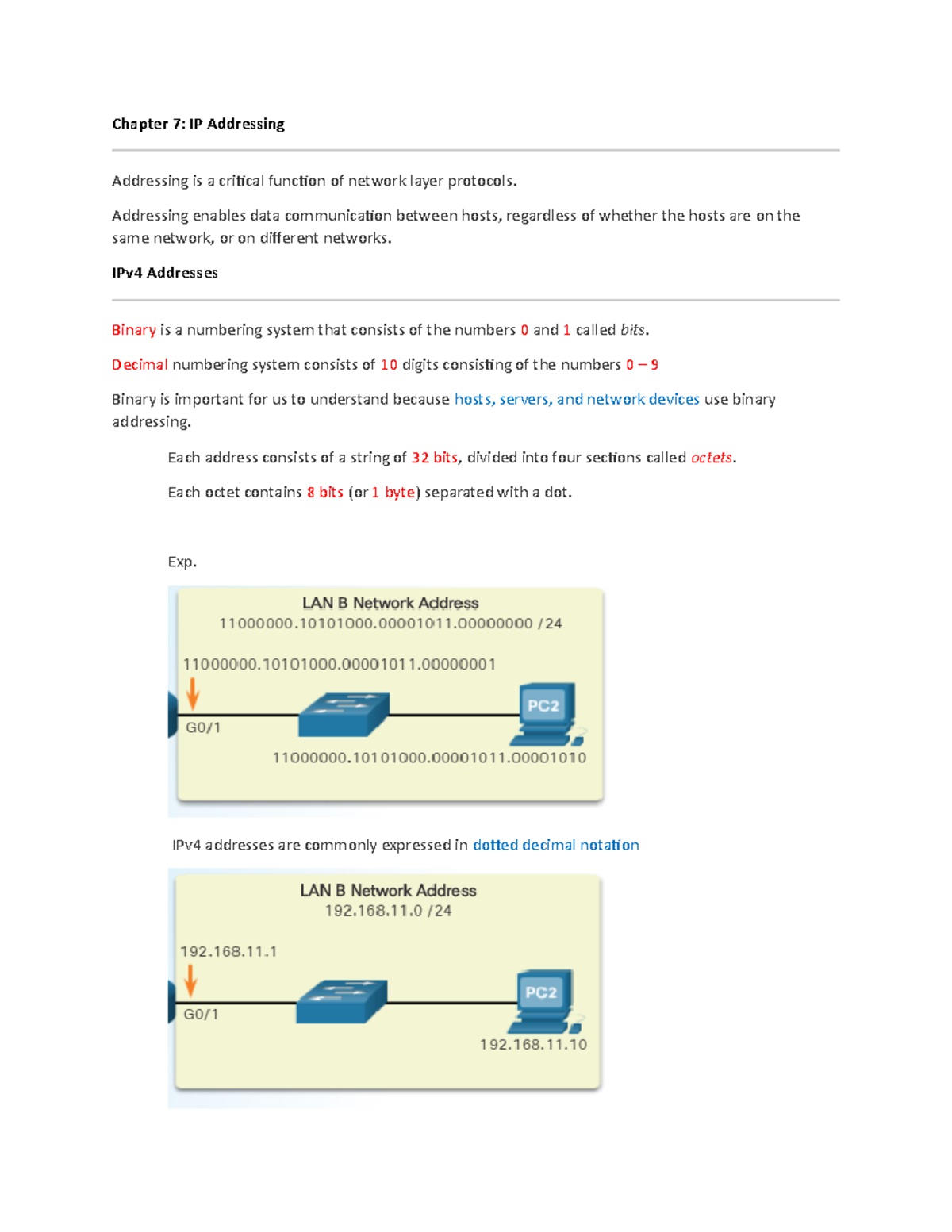 CCNA 1 Chapter 7 V6 - Chapter 7: IP Addressing Addressing is a critical ...