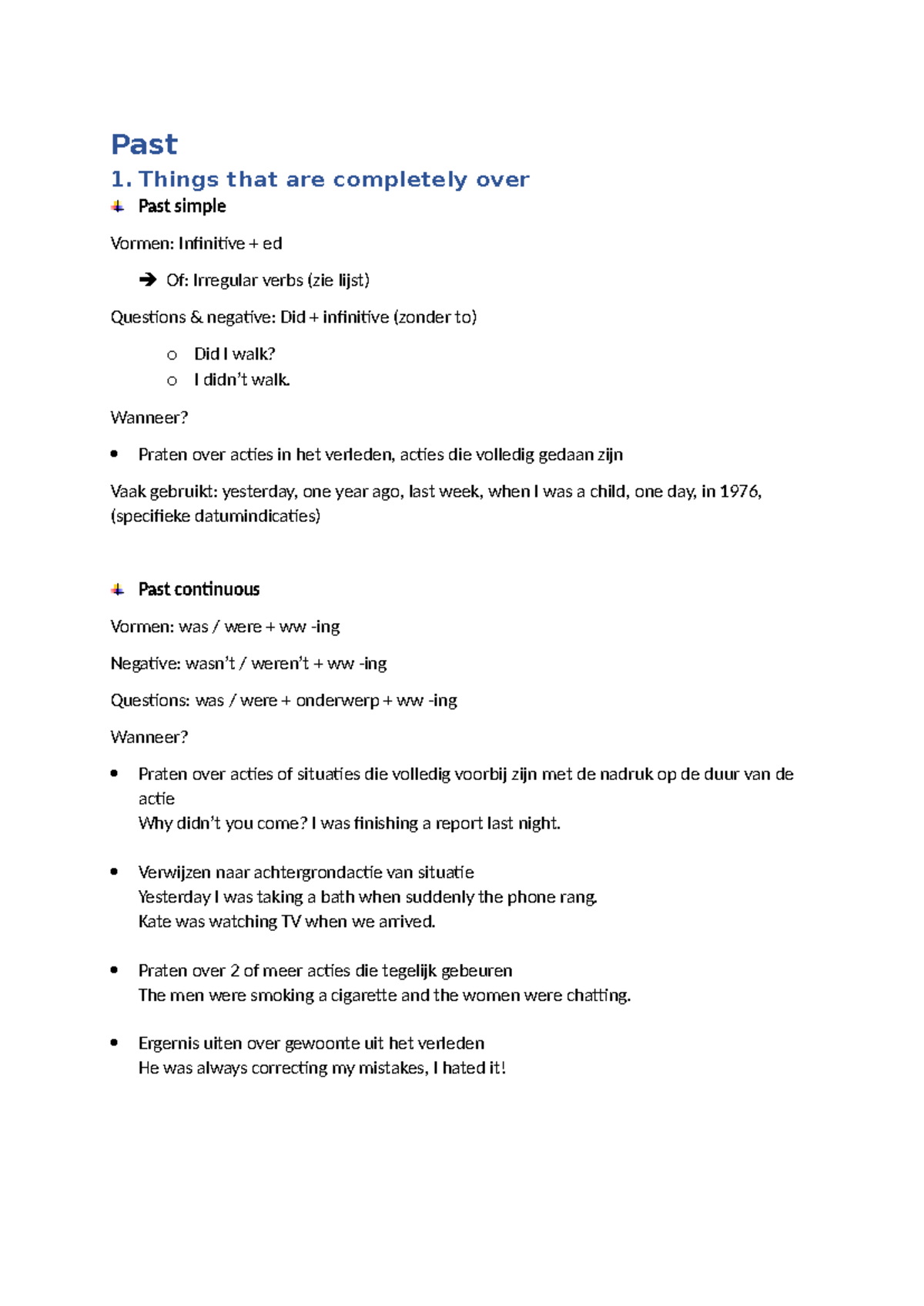 Past - Samenvatting Business English - Past 1. Things that are ...