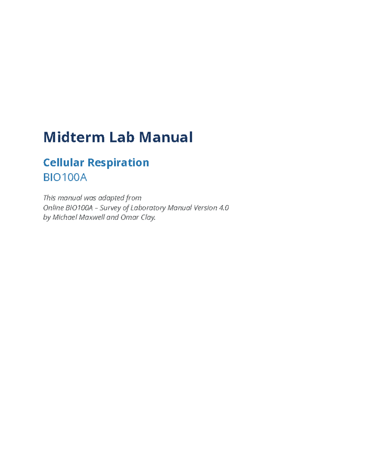 Midterm-lab-manual - Midterm Lab Manual Instructions - Midterm Lab Manual Cellular Respiration ...