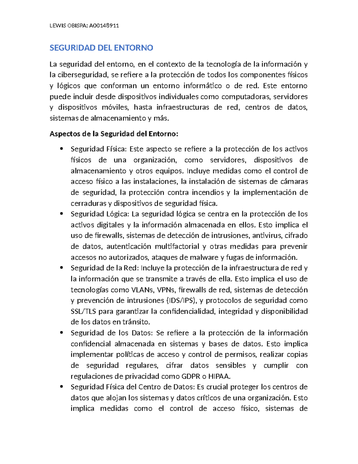 Seguridad DEL Entorno - cv dbfddthdhr - SEGURIDAD DEL ENTORNO La seguridad del entorno, en el ...