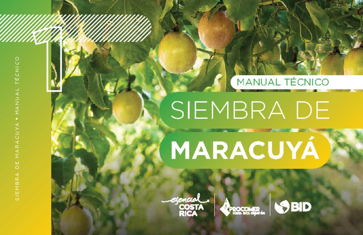Manual-de-siembra-maracuyá extraccion - MANUAL TÉCNICO SIEMBRA DE MARACUYÁ M A N U A L T É C N I ...