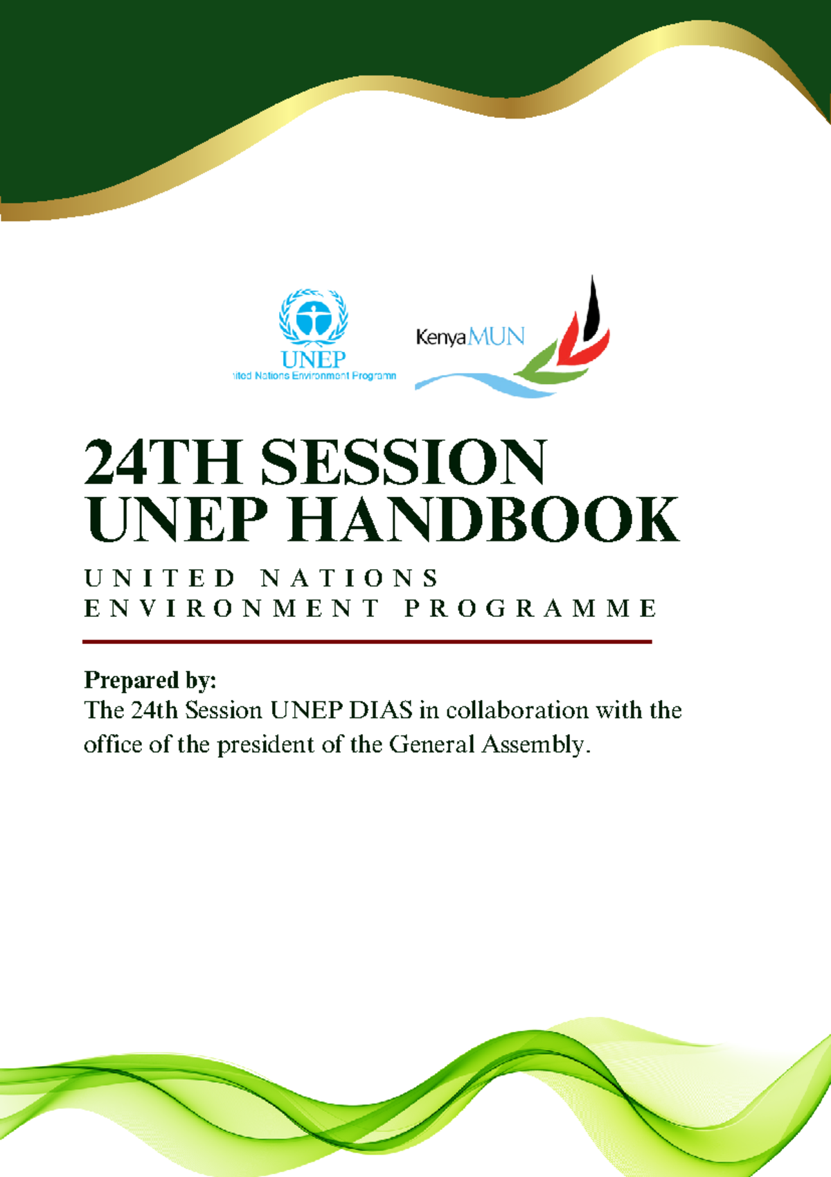 UNEP Handbook - UNEP background guide - Prepared by: The 24th Session ...