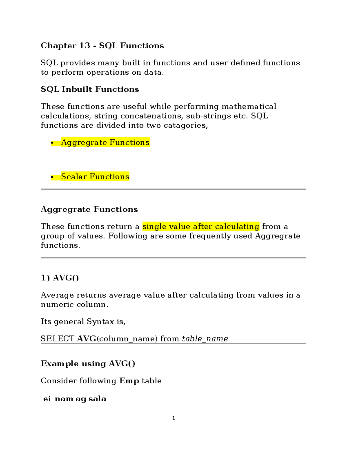 Lesson 8 - SQL Functions - Chapter 13 - SQL Functions SQL provides many built-in functions and ...