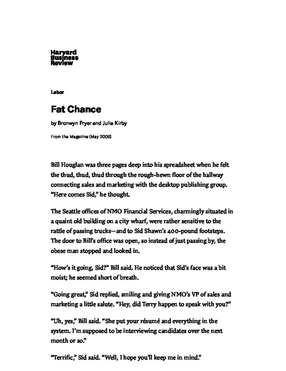 Reading W1 Fat Chance - Labor Fat Chance by Bronwyn Fryer and Julia ...
