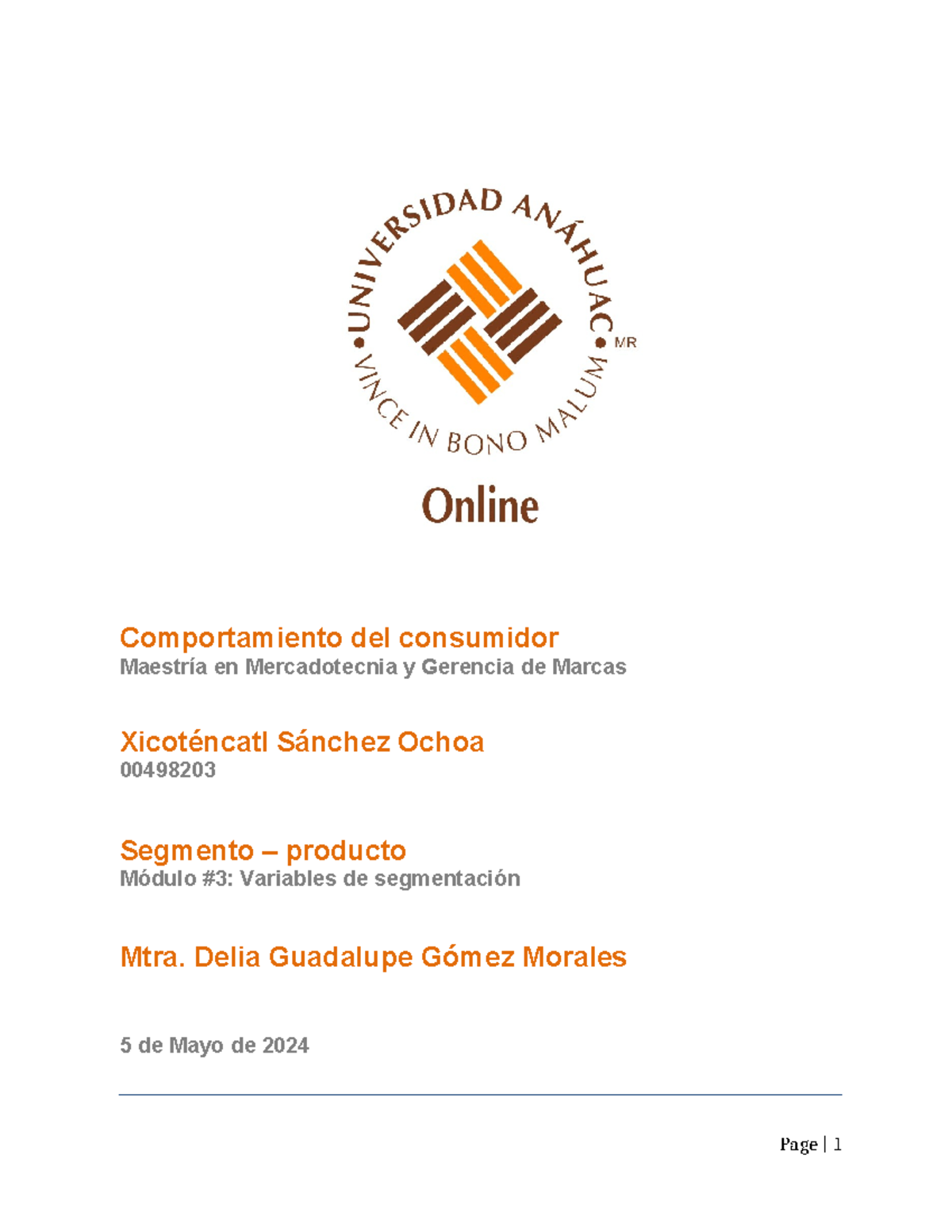 T2 M2 - tarea comportamiento del consumidor - Comportamiento del consumidor Maestría en - Studocu